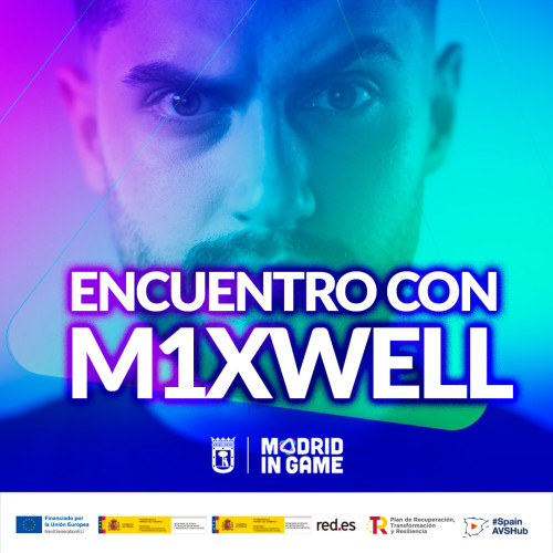 Encuentro con Mixwell | Madrid in Game