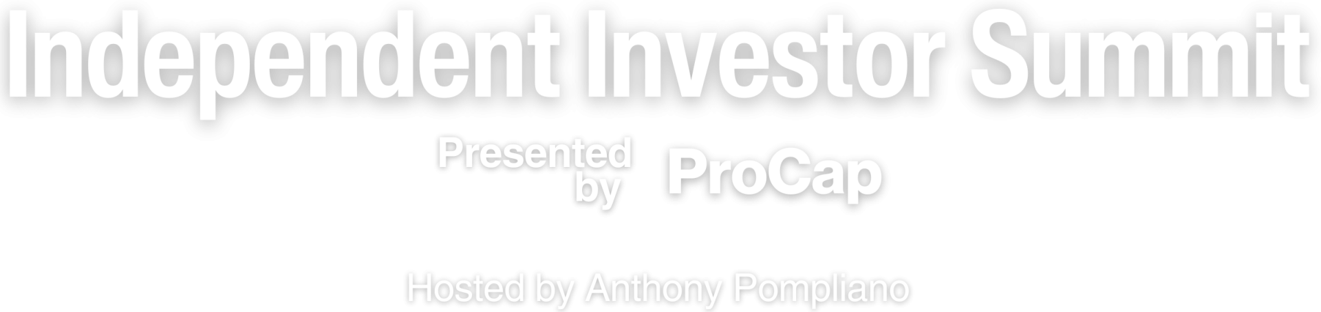 Independent Investor Summit | Anthony Pompliano